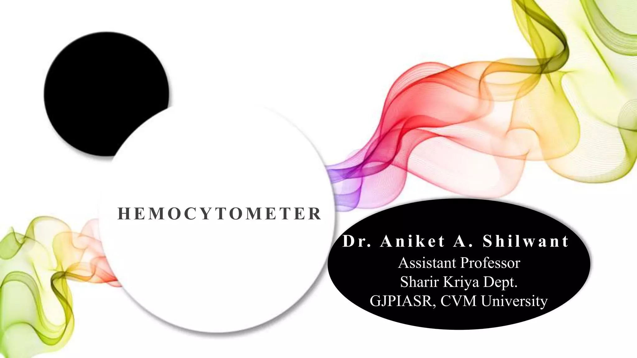 HEMOCYTOMETRY | PPTX