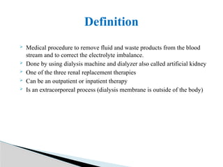 Hemodialysis definition and causes .pptx