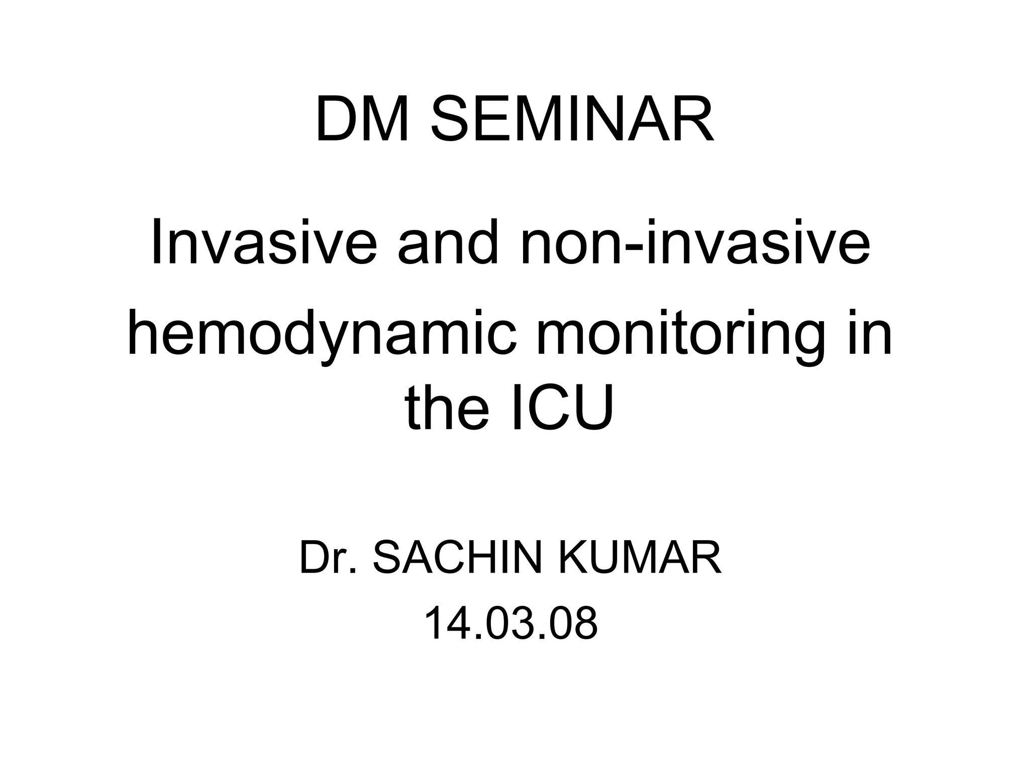 Hemodynamic-monitoring-in-ICU_sachin_2008.pdf