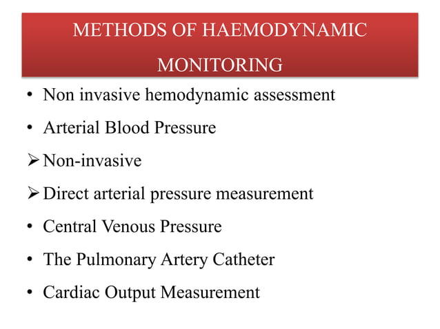 Hemodynamic monitorig | PPTX | Heart and Cardiovascular Diseases | Diseases and Conditions