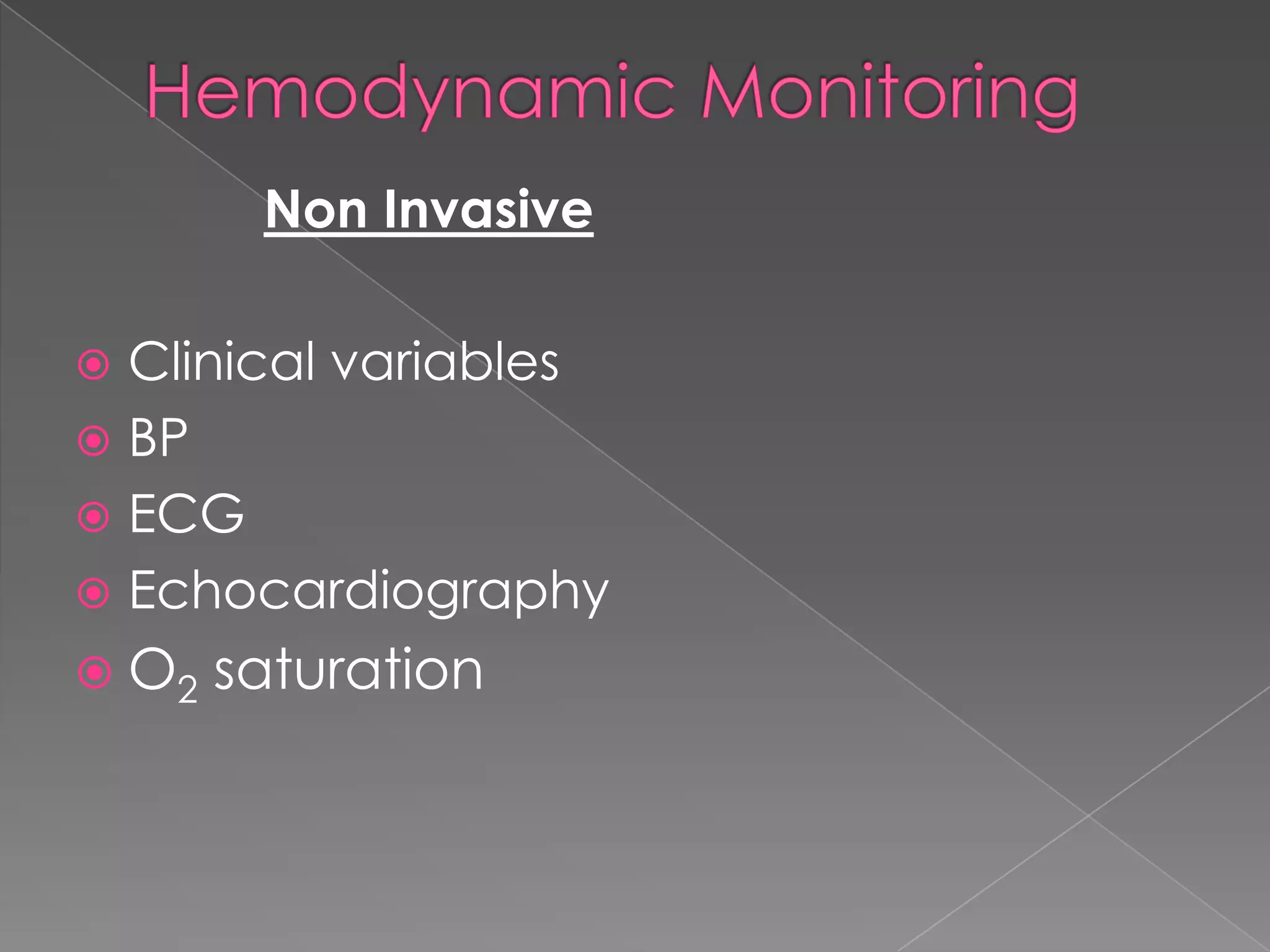 Hemodynamic monitoring- Dr Sandeep Gampa | PPTX
