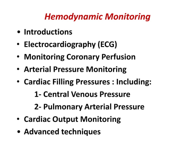 Hemodynamic Monitoring .pptx | Heart and Cardiovascular Diseases | Diseases and Conditions