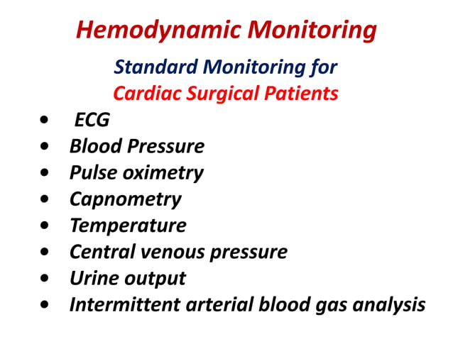 Hemodynamic Monitoring .pptx | Heart and Cardiovascular Diseases | Diseases and Conditions