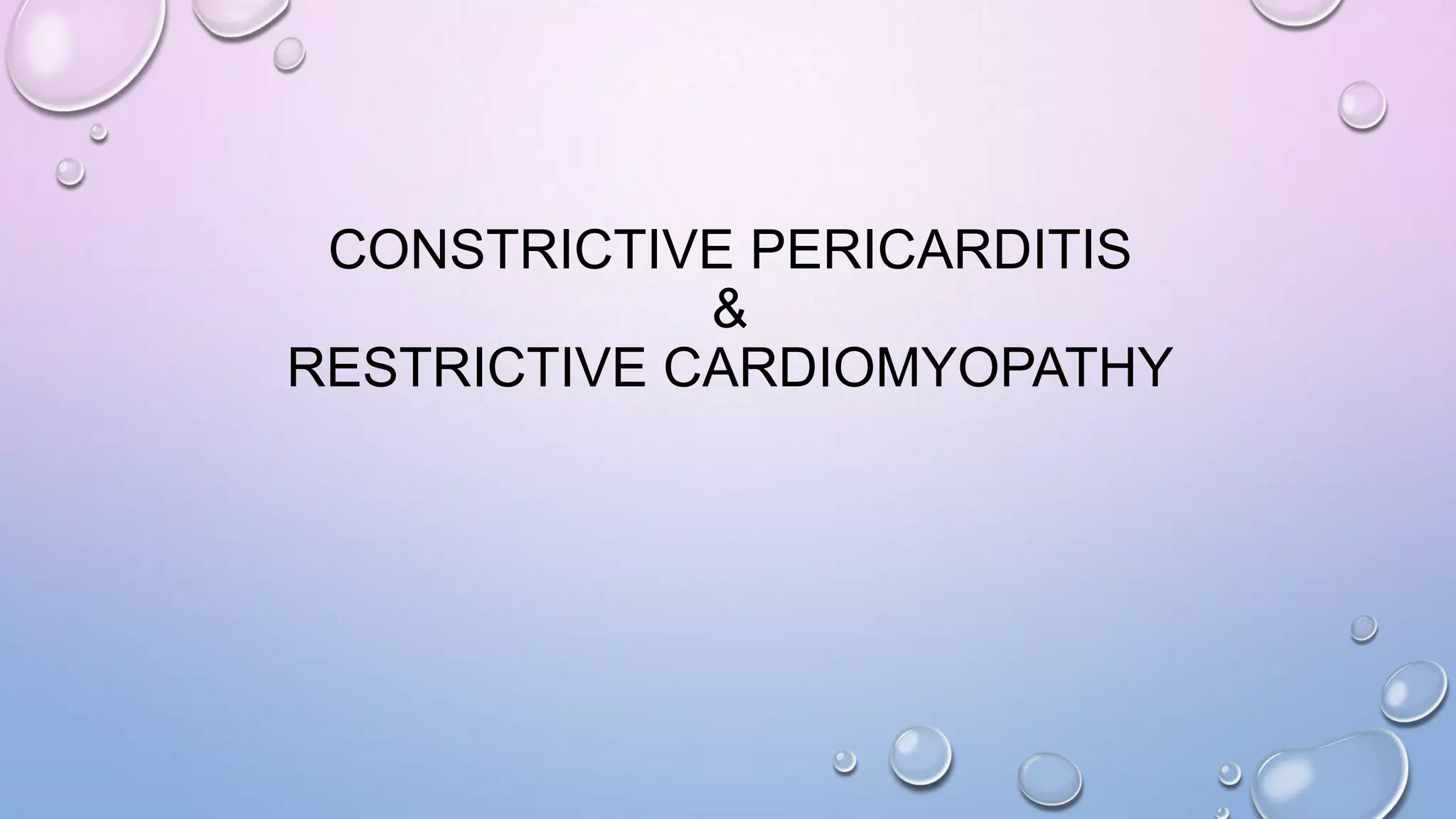 Hemodynamics of cardiac tamponade, constrictive pericarditis & restrictive cardiomyopathy | PPTX