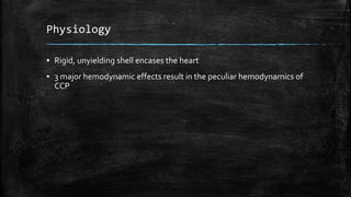 Hemodynamics of pericardial constriction | PPTX