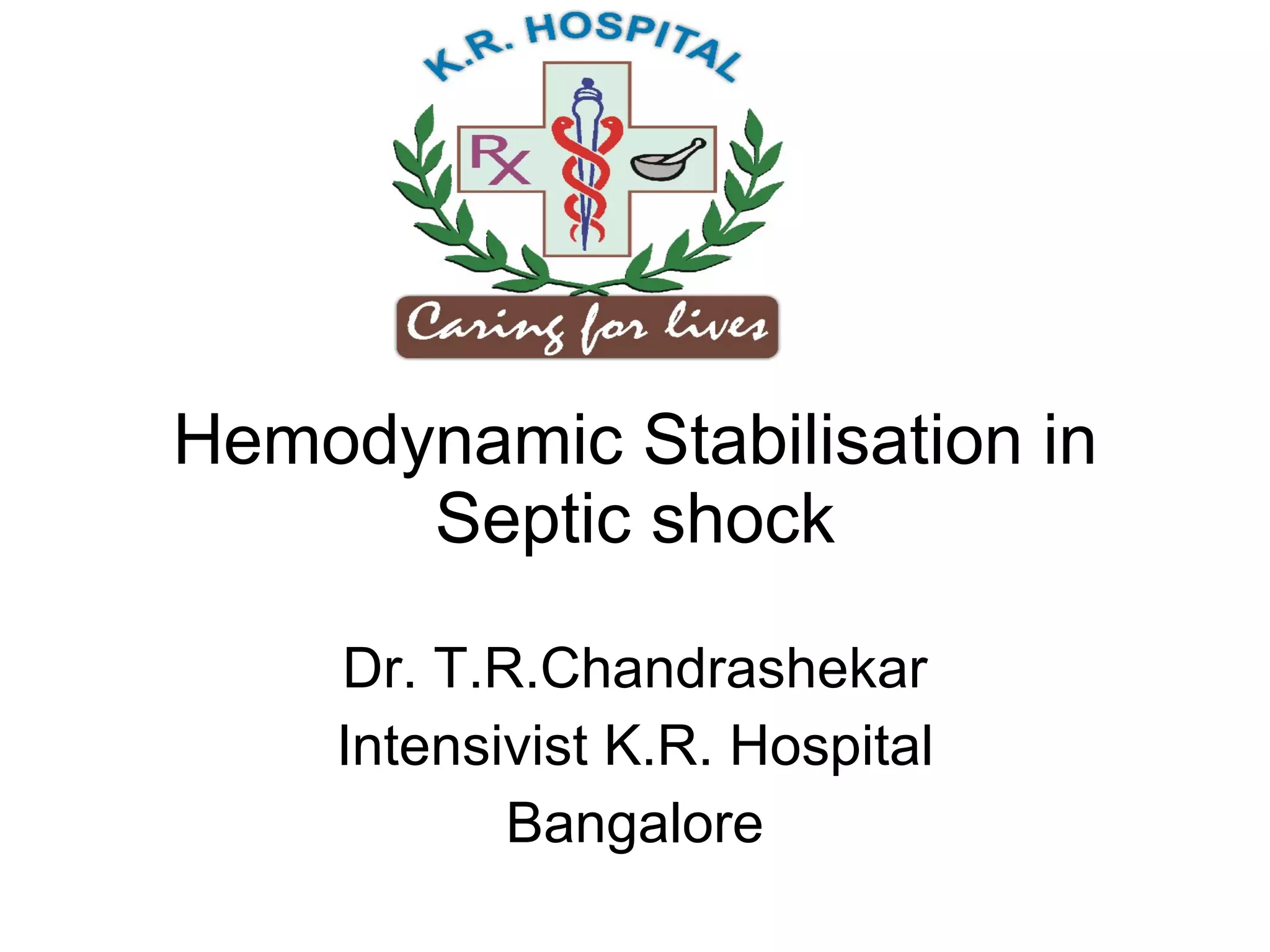 Hemodynamic Stabilisation In Septic Shock | PPT