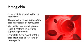 Hemoglobin and Level of Hemoglobin Required in the Body | PPT