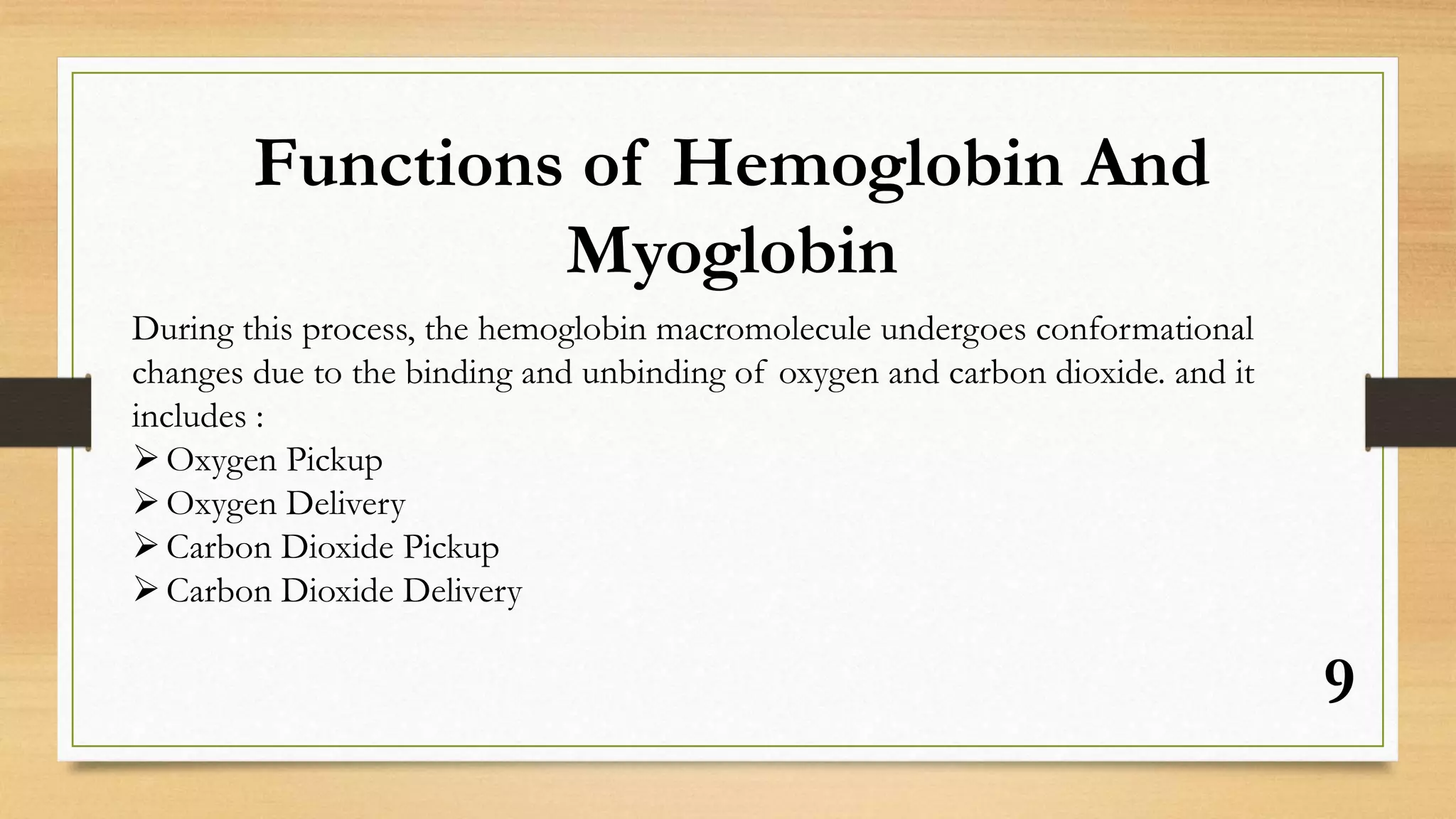 Hemoglobin and myoglobin(new) | PPTX