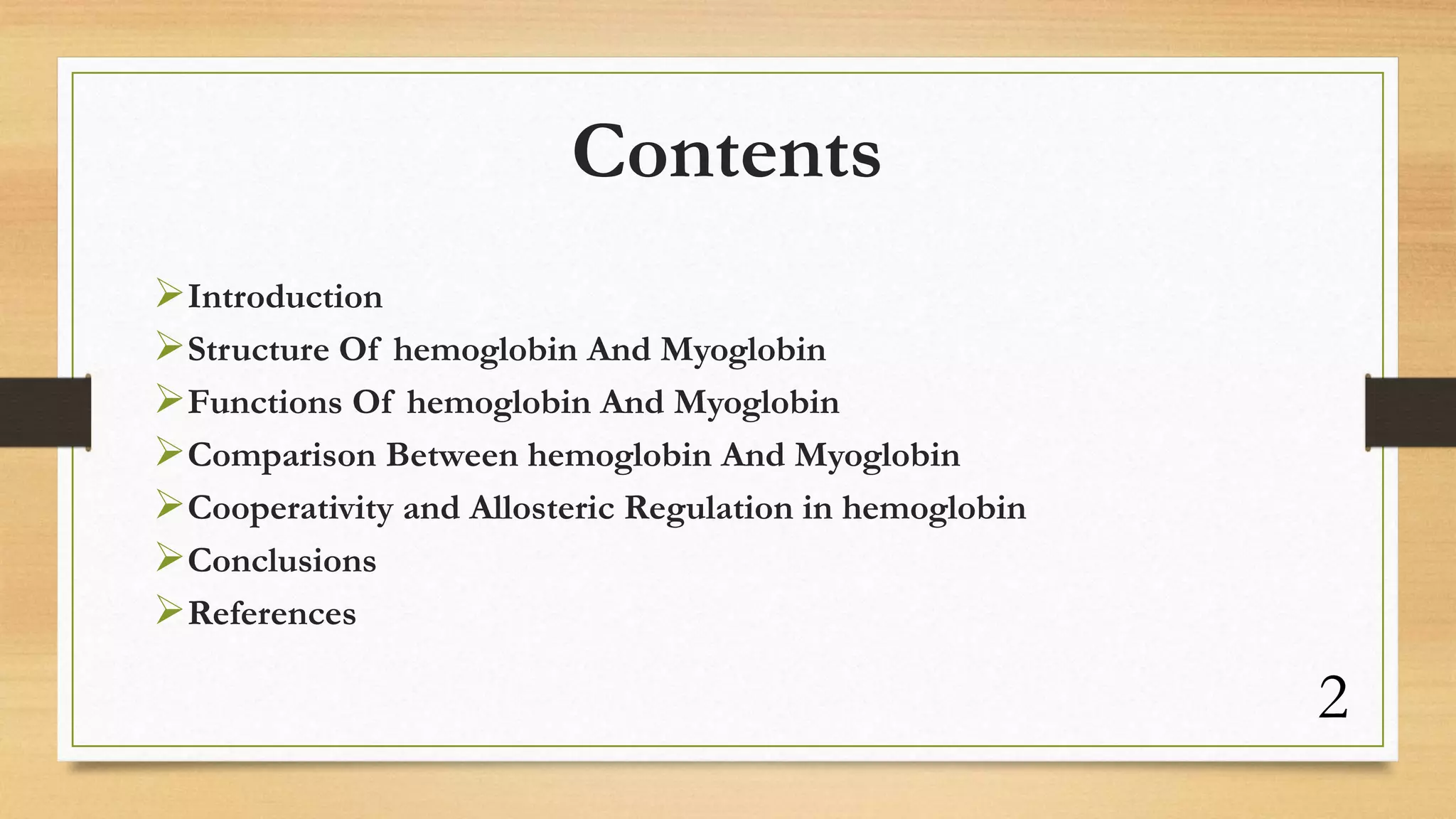 Hemoglobin and myoglobin | PPTX