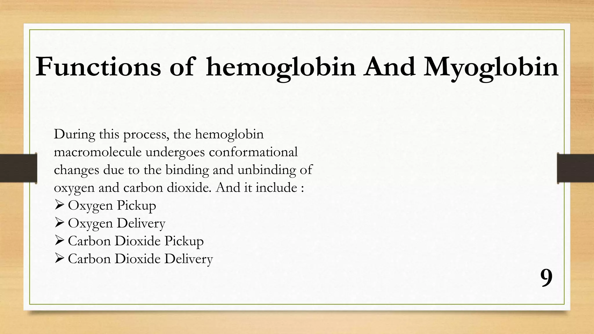 Hemoglobin and myoglobin | PPTX