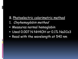 Hemoglobin determination | PPTX
