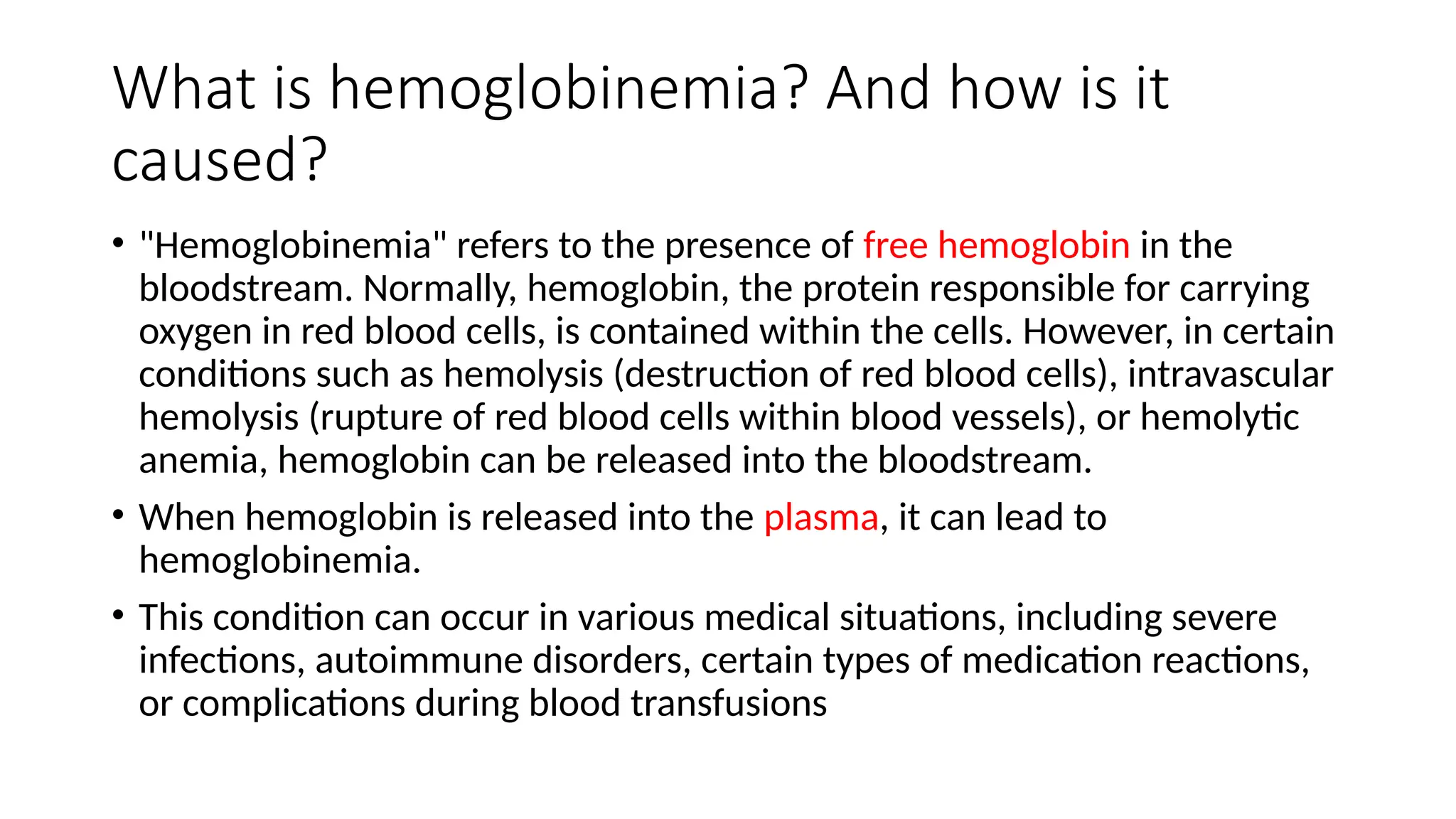 Hemoglobinemia and hemoglobinuria in biochemistry | PPTX