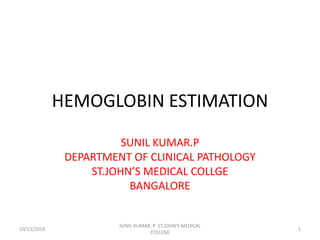 Hemoglobin estimation | PPTX