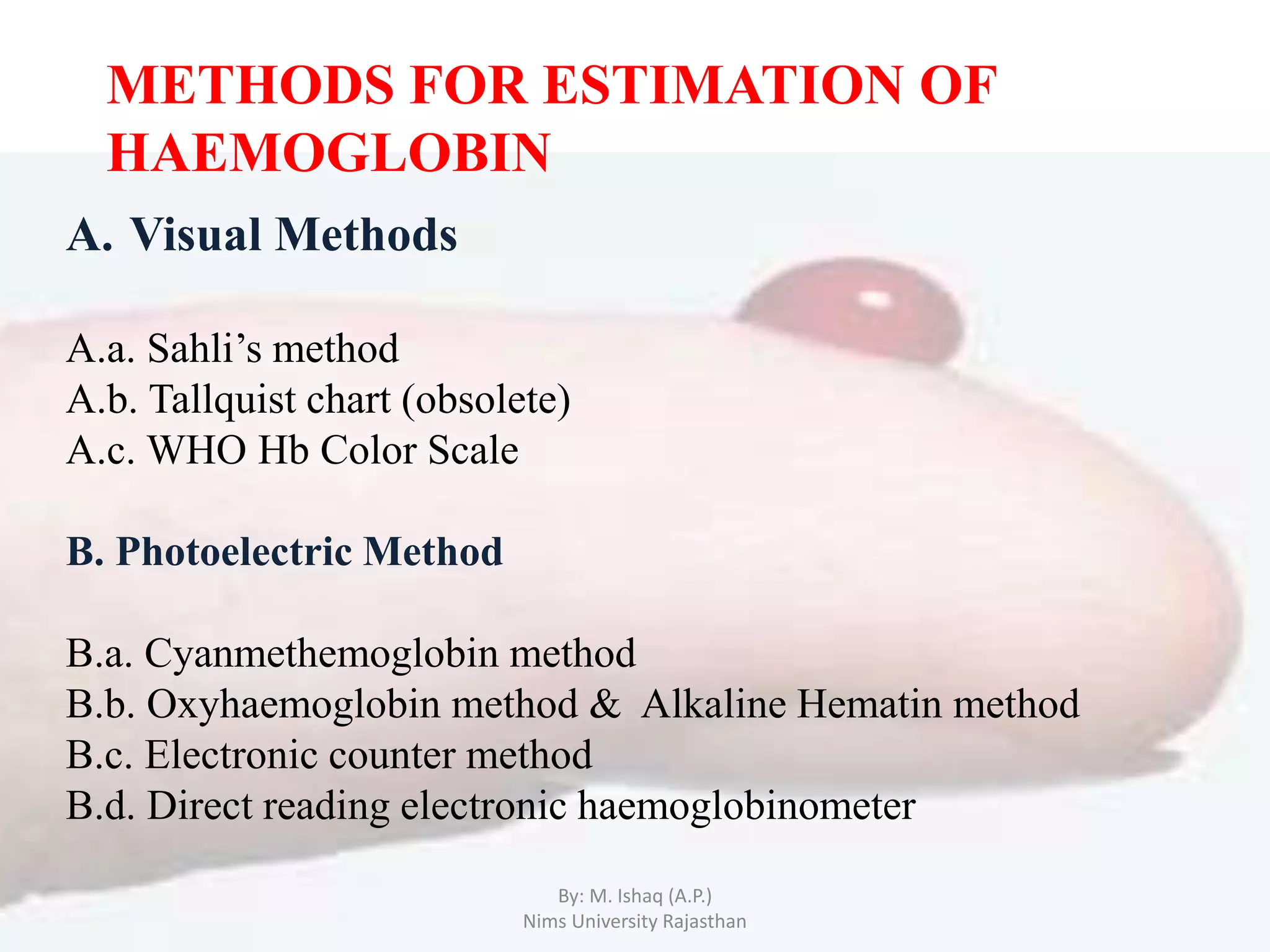 Hemoglobin estimation | PPTX