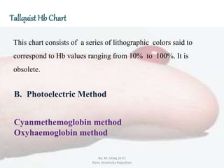 Hemoglobin estimation | PPTX