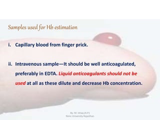 Hemoglobin estimation | PPTX