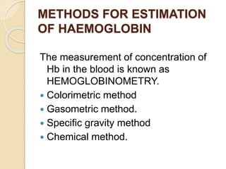 Hemoglobin estimation dr sandeep | PPTX