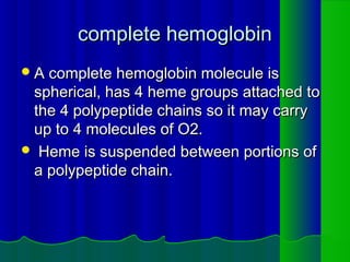 Hemoglobin & its functions plasma | PPT