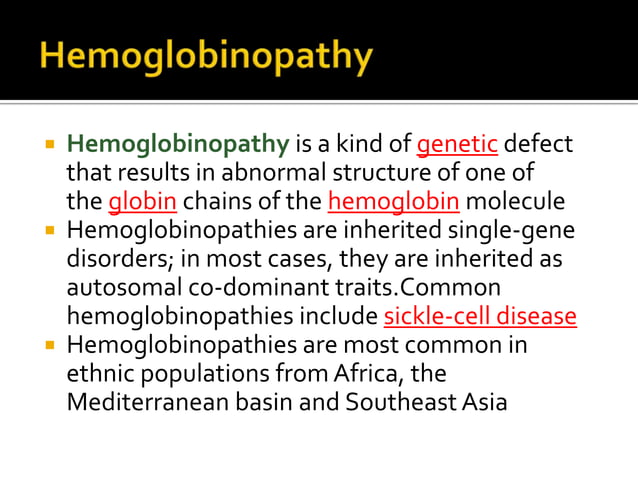 Hemoglobinopathy | PPTX