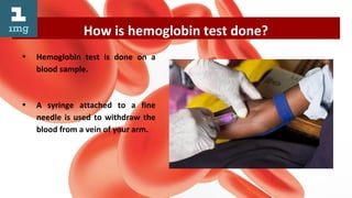 Hemoglobin (Hb) test 1mglabs | PPT