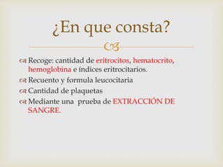 Hemograma hematocrito y hemoglobulina | PPTX