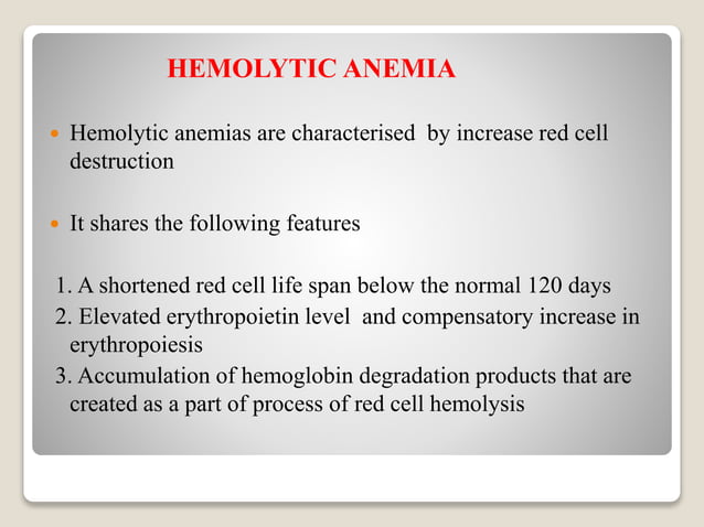 Hemolyic Anemia ppt | PPTX