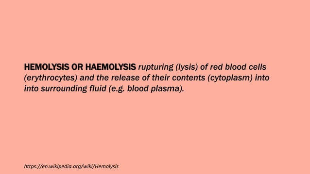Hemolysis | PPTX | Blood Disorders | Diseases and Conditions