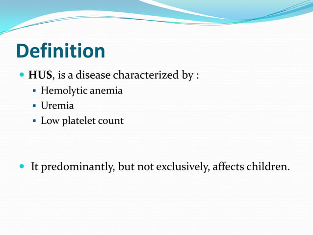 Hemolytic uremic syndrome | PPTX