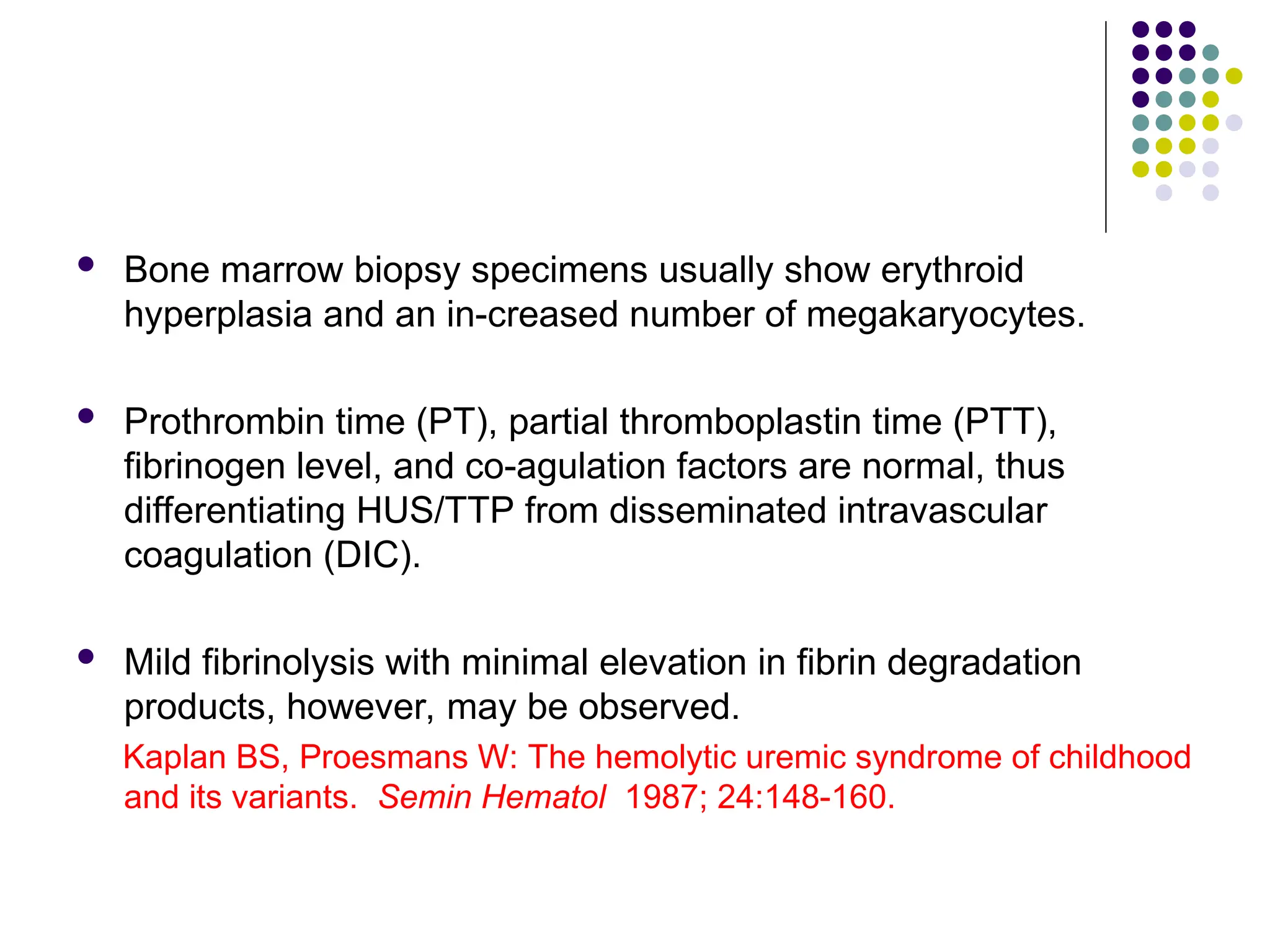HEMOLYTIC-UREMIC SYNDROME AND THROMBOTIC THROMBOCYTOPENIC PURPURA.ppt