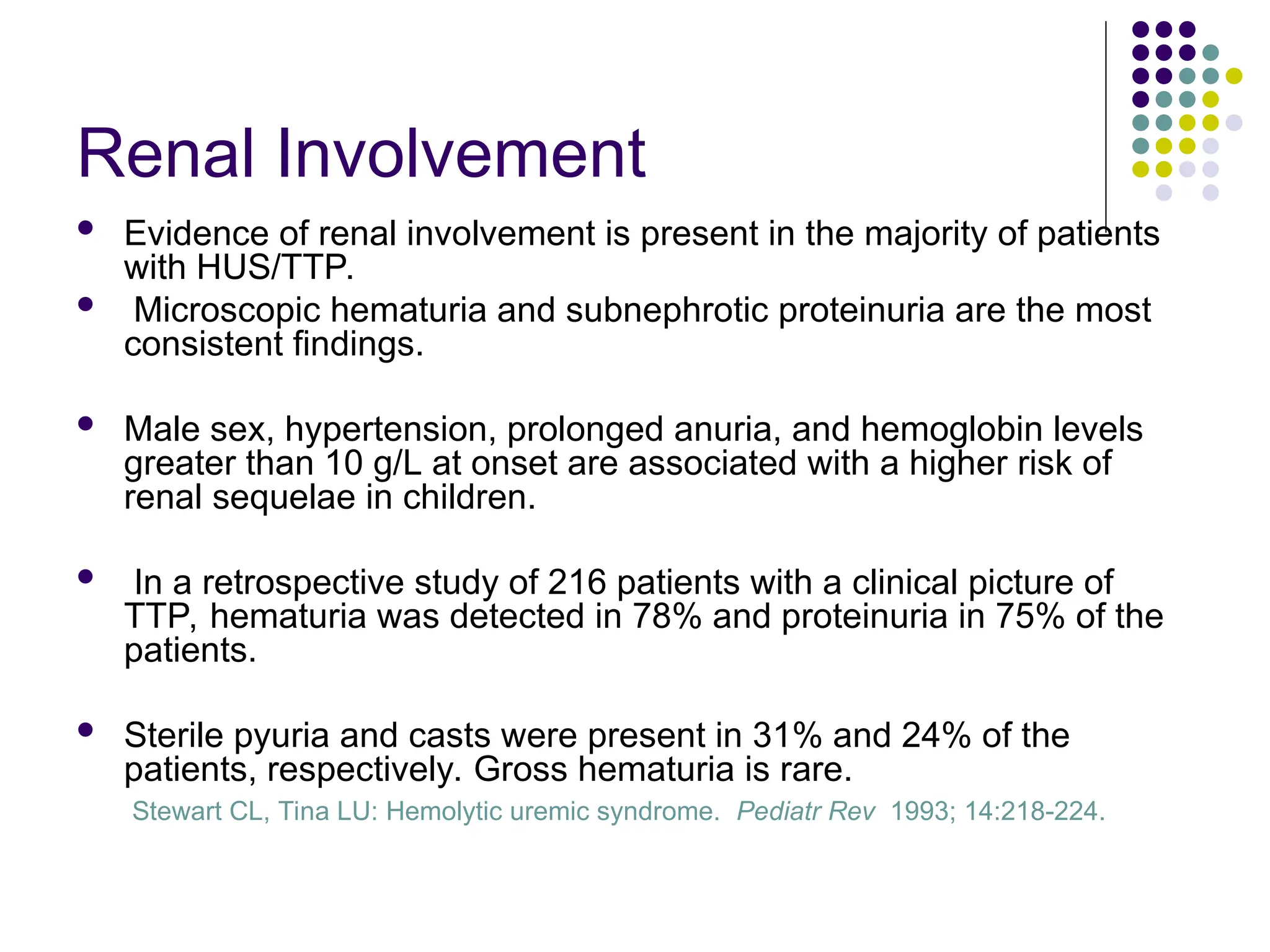 HEMOLYTIC-UREMIC SYNDROME AND THROMBOTIC THROMBOCYTOPENIC PURPURA.ppt