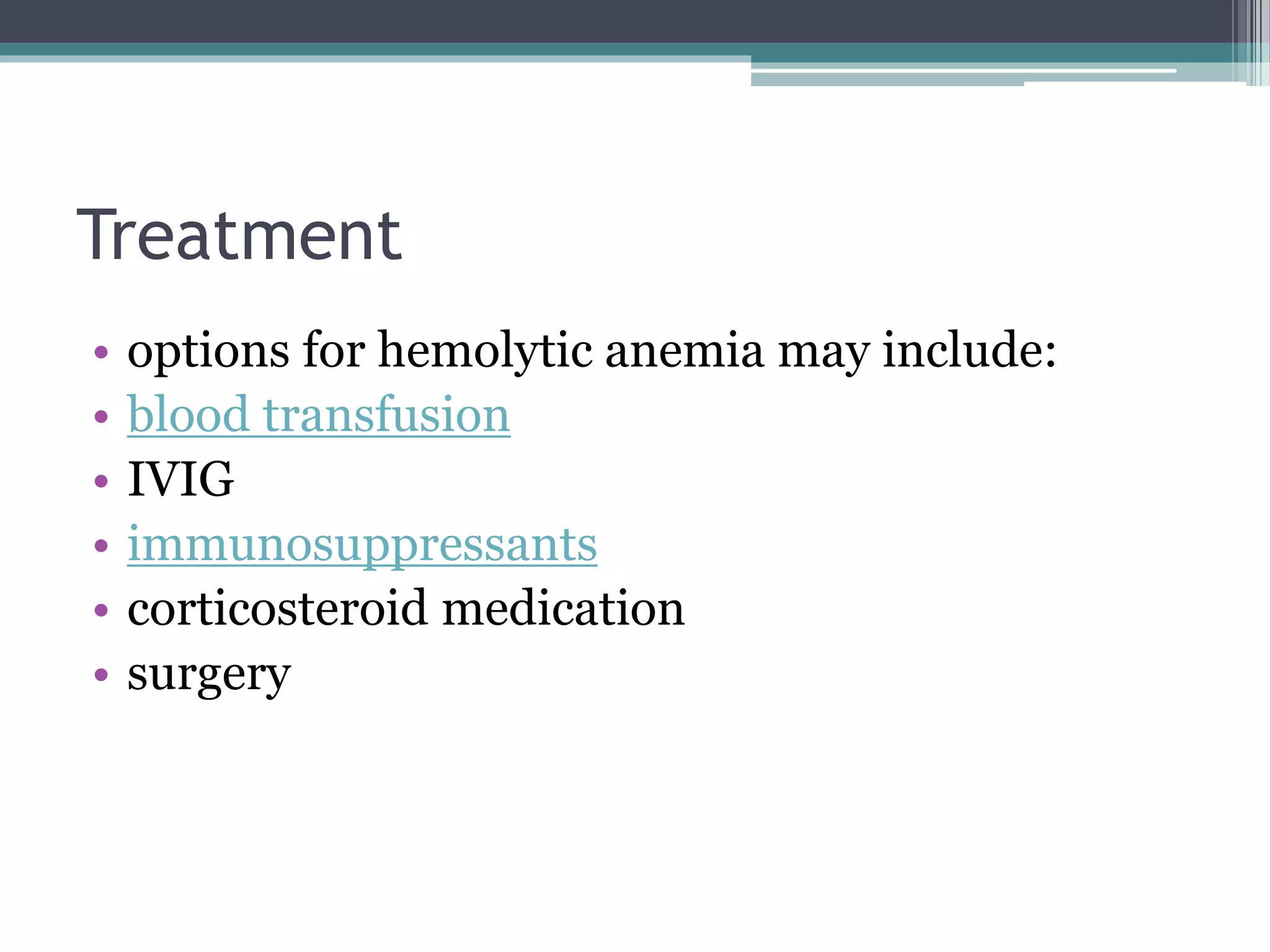Hemolytic anemia and post hemorrhagic syndrome | PPTX