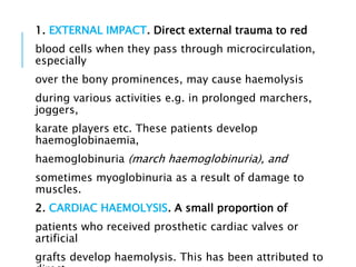 Hemolytic anemia | PPTX