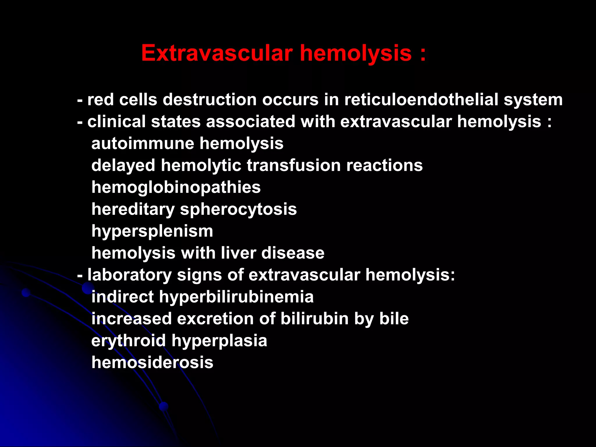 Hemolytic Anemia Classification - By Thejus K. Thilak | PPTX