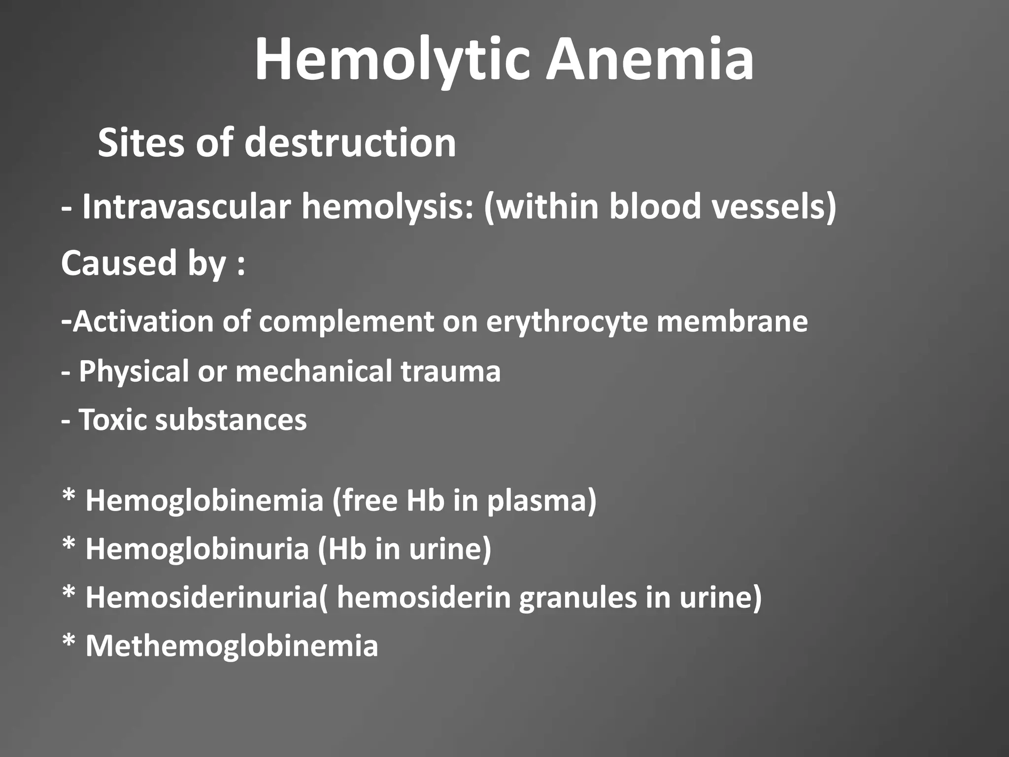 Hemolytic anemia I | PPTX
