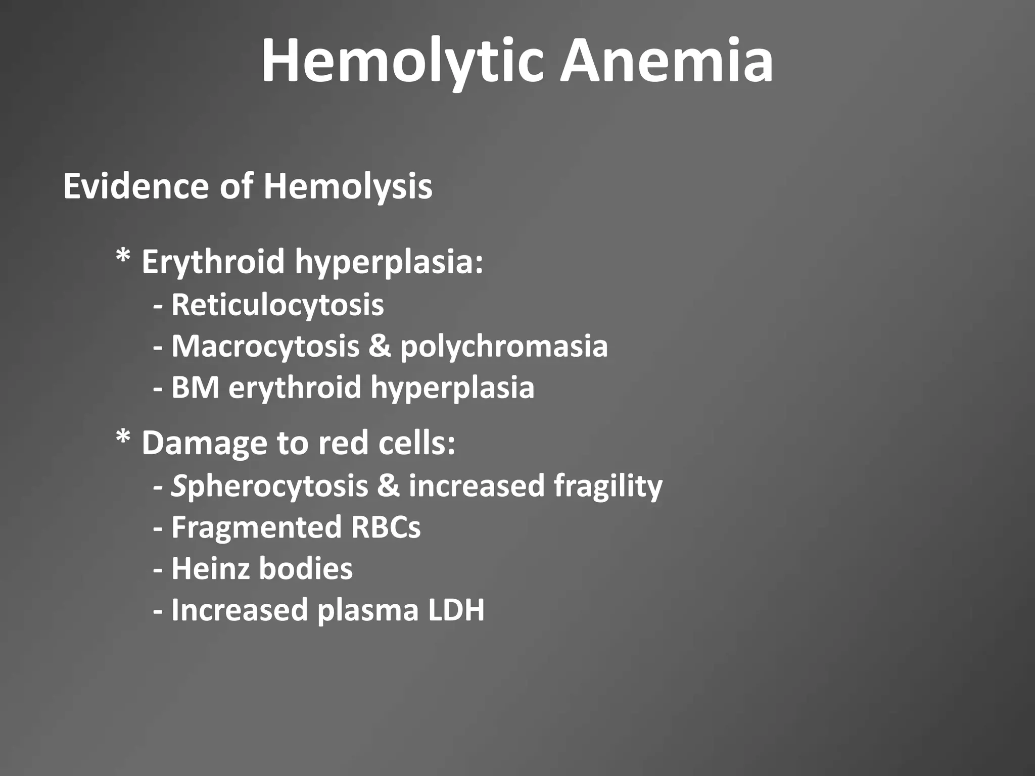 Hemolytic anemia I | PPTX