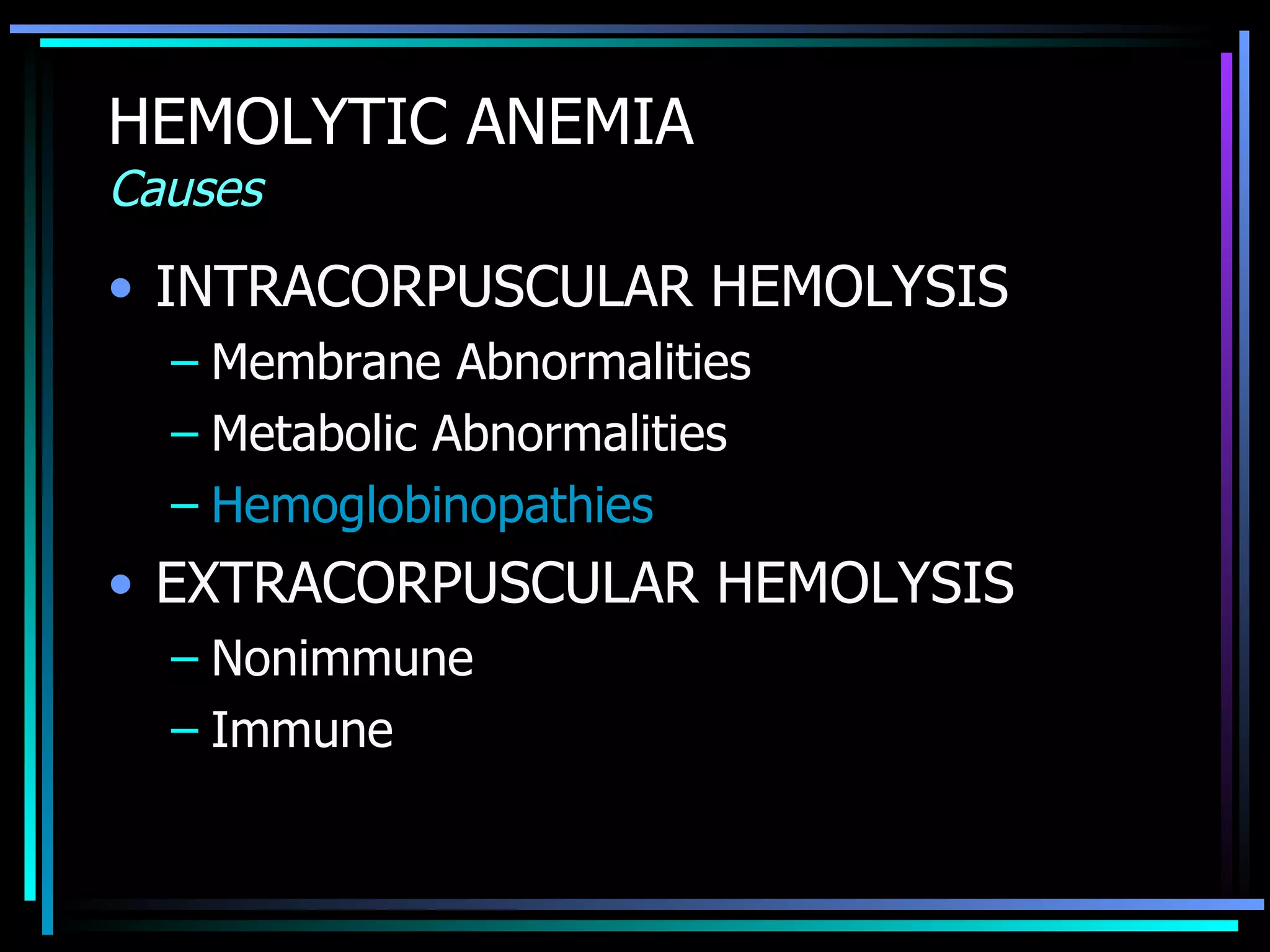 Hemolytic anemia ppt presentation | PPT