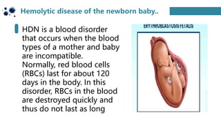 Hemolytic disease of newborn. GHS.pptx