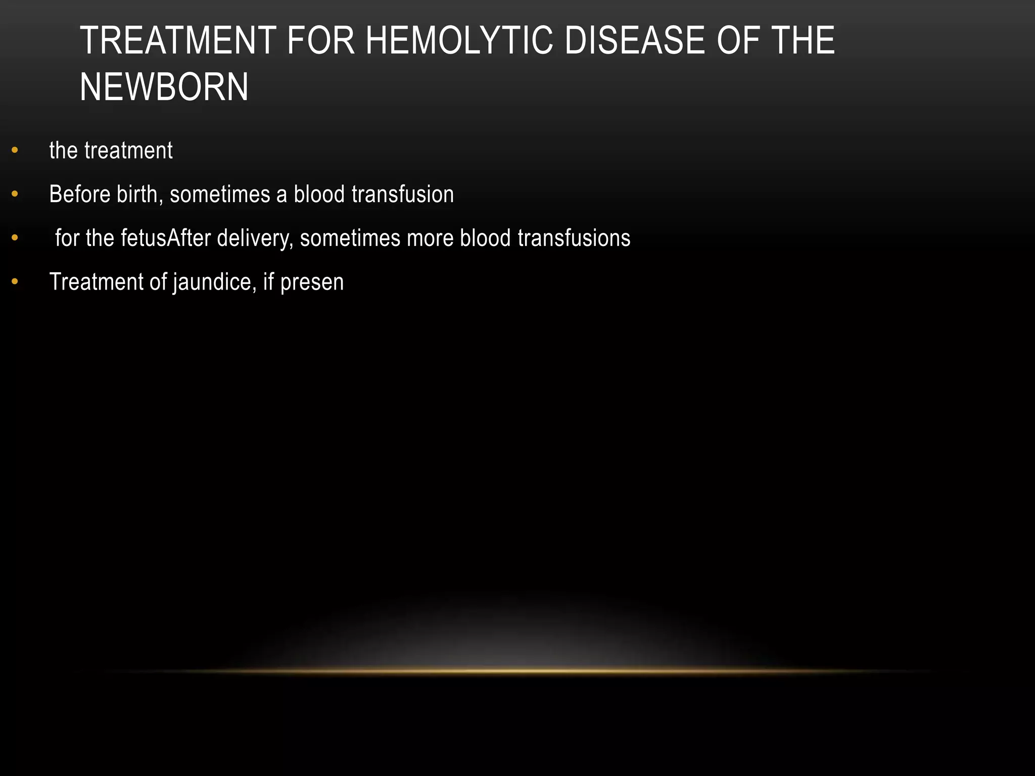 Hemolytic Disease of the Newborn.pptx