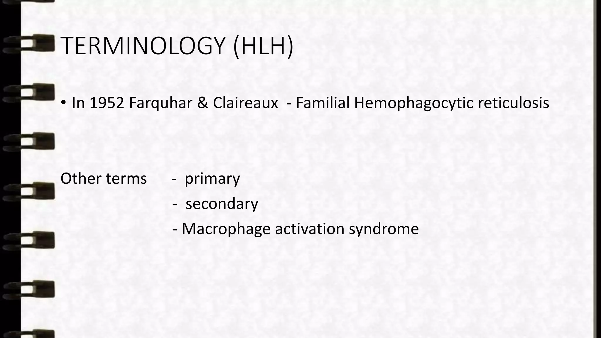 Hemophagocytic lymphohistiocytosis (hlh), Langerhans cell histiocytosis ...