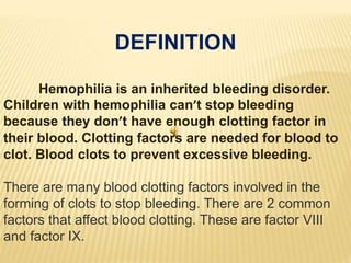 Hemophilia | PPTX