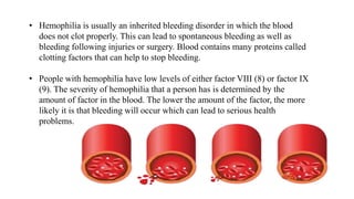 Hemophilia | PPTX