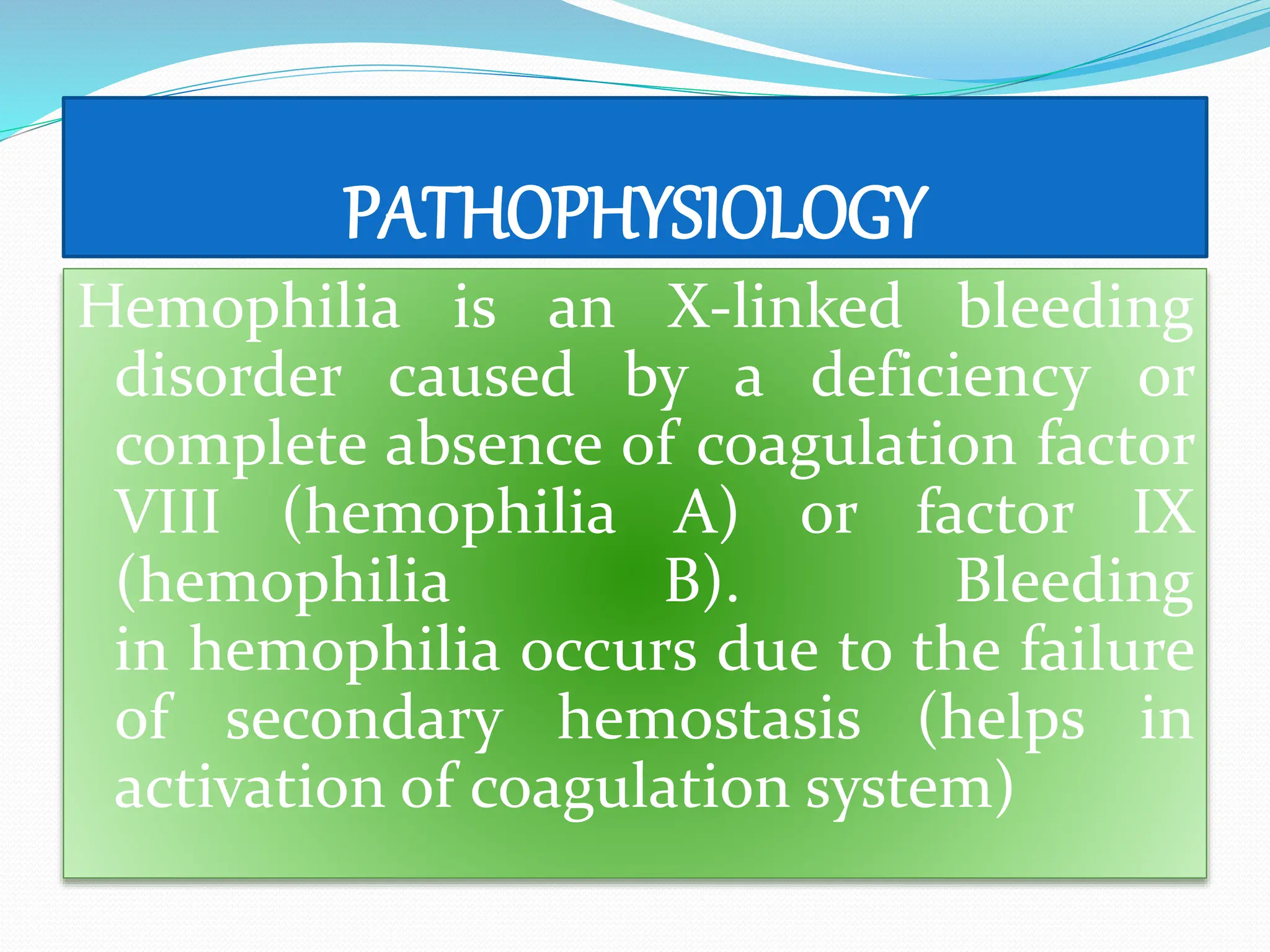 HEMOPHILIA B.PHARM 2ND SEM PATHOPHYSIOLOGY.pptx