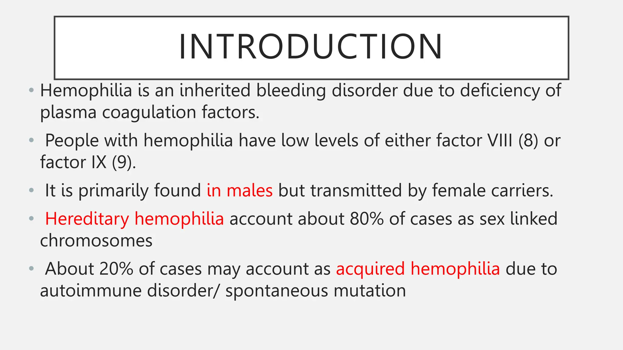 HEMOPHILIA : introduction, definition,etiology, pathophysiology ...