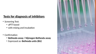 Management of Hemophilia with inhibitors- basics | PPTX