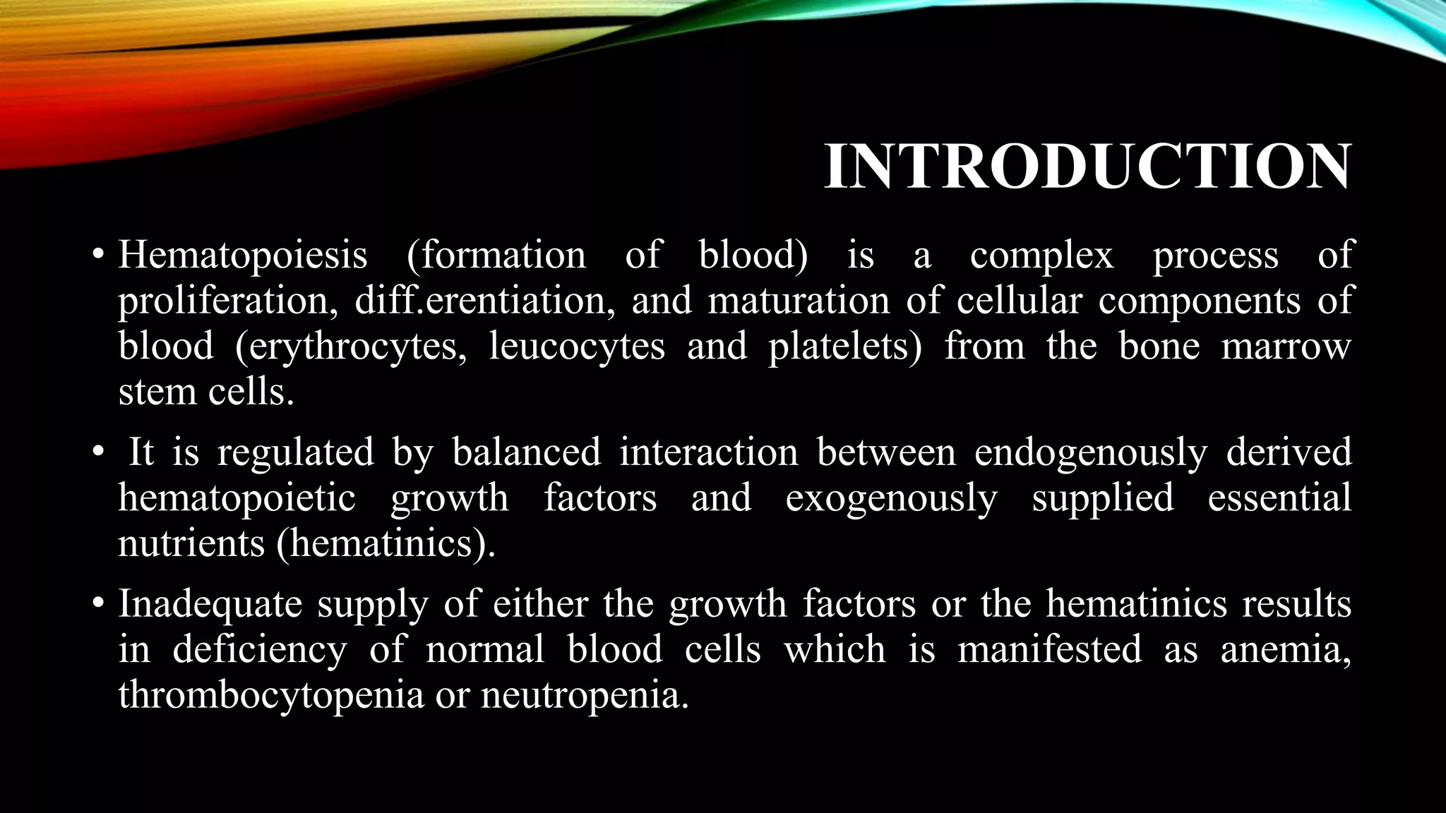 Hemopoeitics and Heamatinics | PPTX