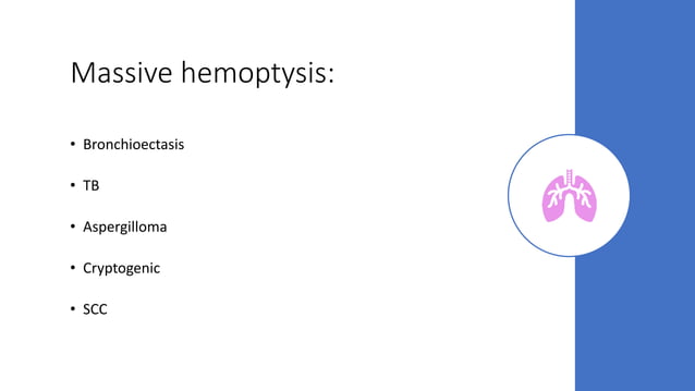 Hemoptysis , definition, classification, causes and management | PPTX
