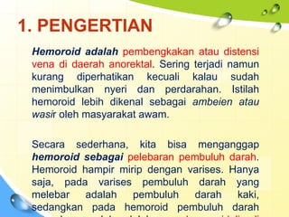 HEMOROID interna dan eksterna pada pasien rumah sakit.pptx