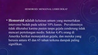 Asuhan keperawatan pada pasien hemoroidd | PPT