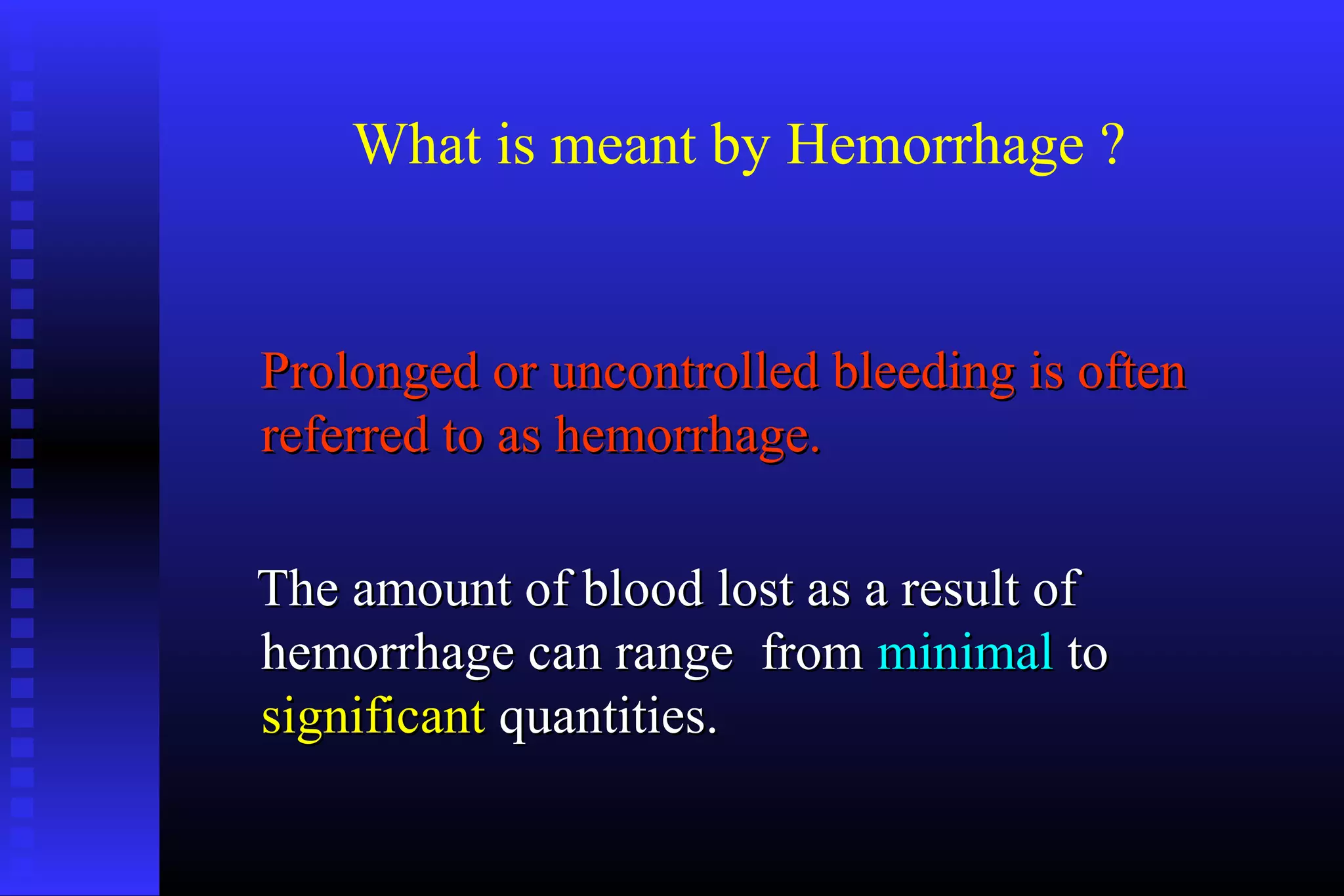 Hemorrage in oral surgery | PPT
