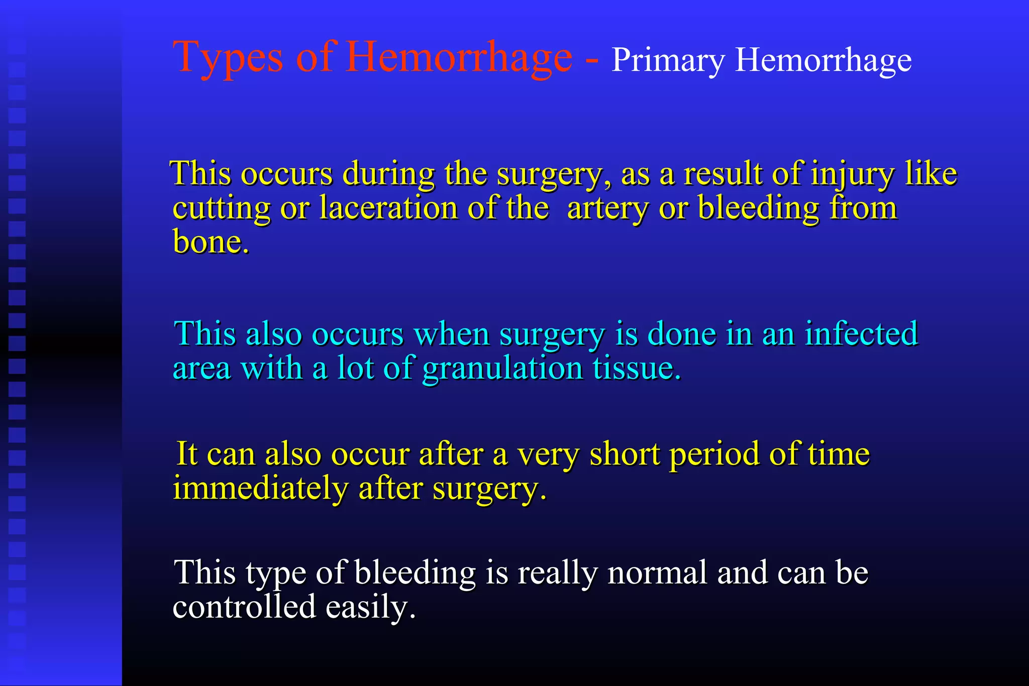 Hemorrage in oral surgery | PPT